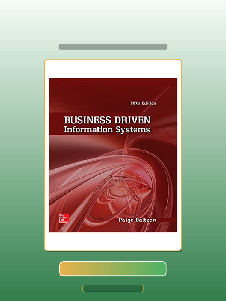 Business Driven Information Systems 5th by Paige Baltzan Ebook and ...