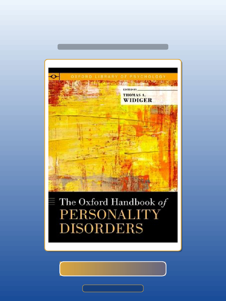 Complete the Oxford Handbook of Personality Disorders eBook and ...