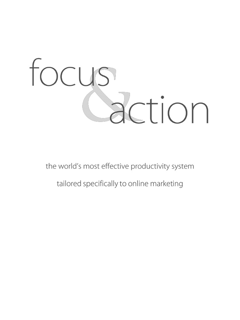 Focus and Action Summaries | PDF | Flow (Psychology)