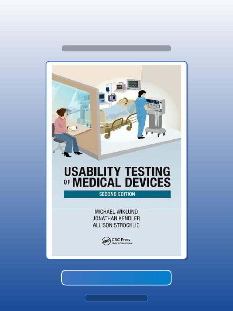 Complete Usability Testing of Medical Devices Second Edition eBook and ...
