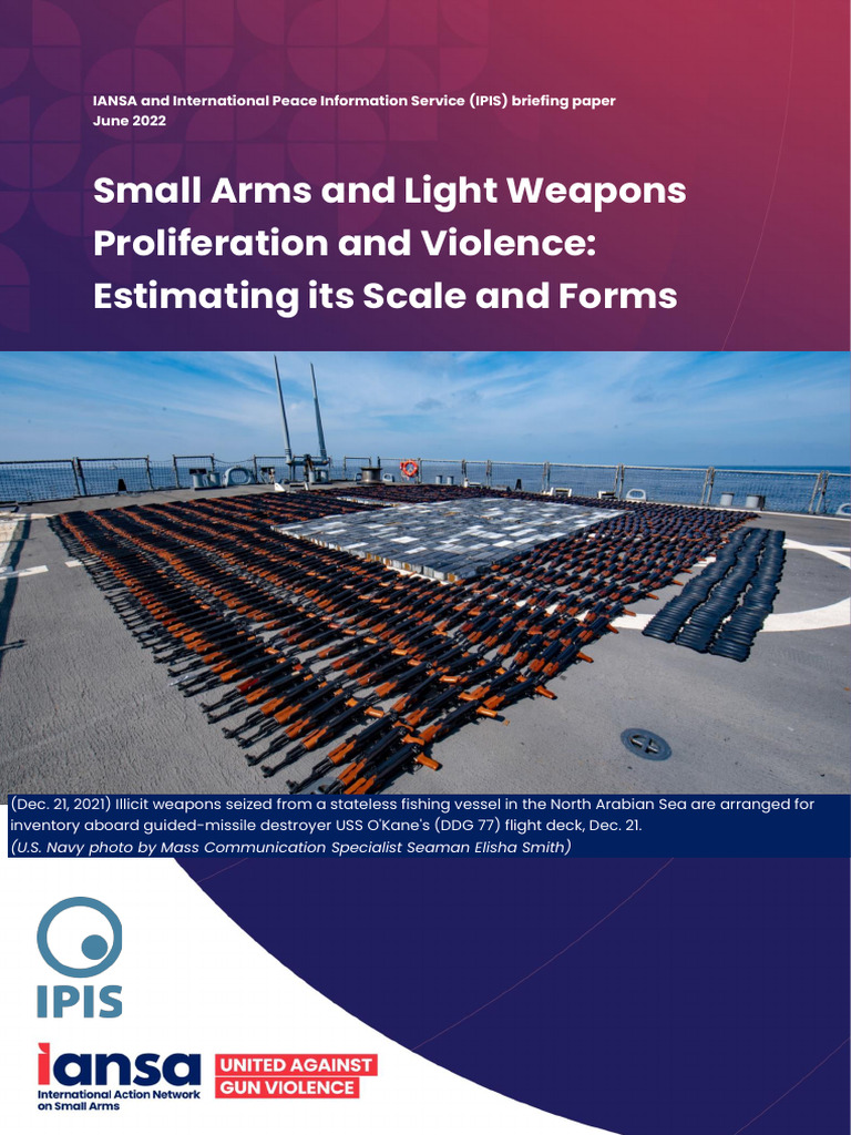 IANSA and IPIS Small Arms and Light Weapons Proliferation and Violence ...
