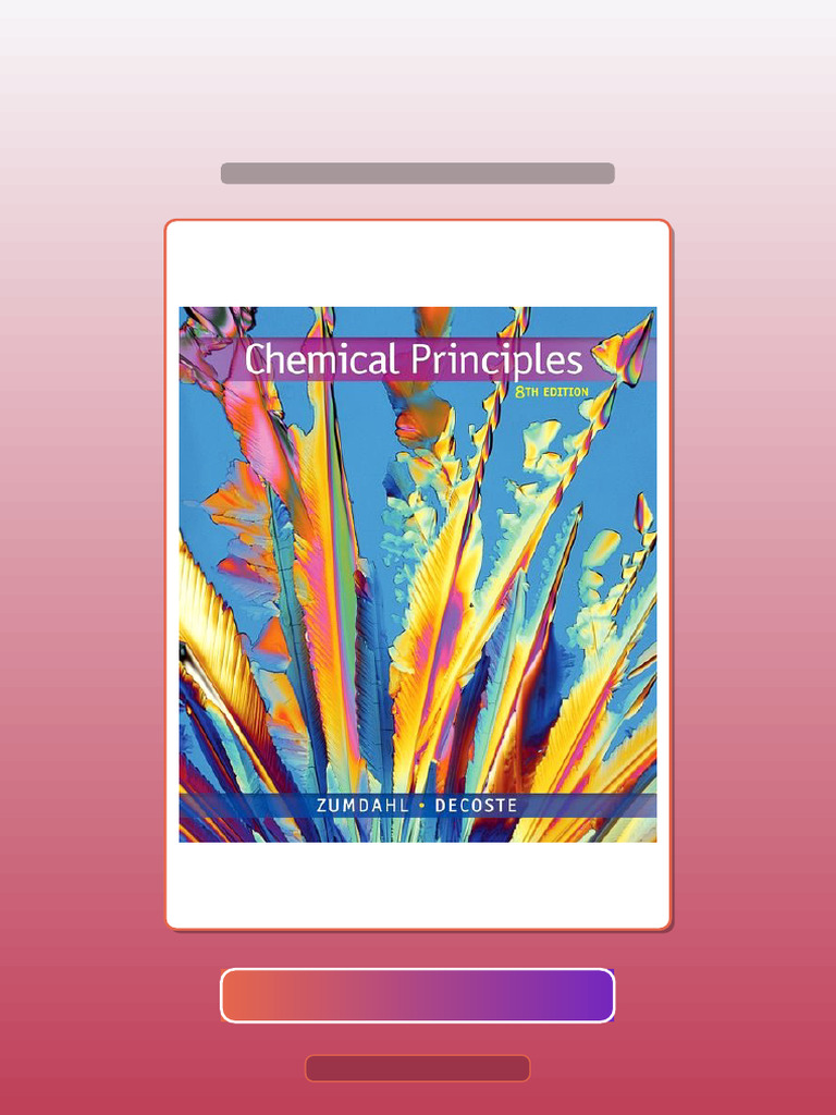 Complete Chemical Principles 8th Edition Steven S Zumdahl Donald J ...