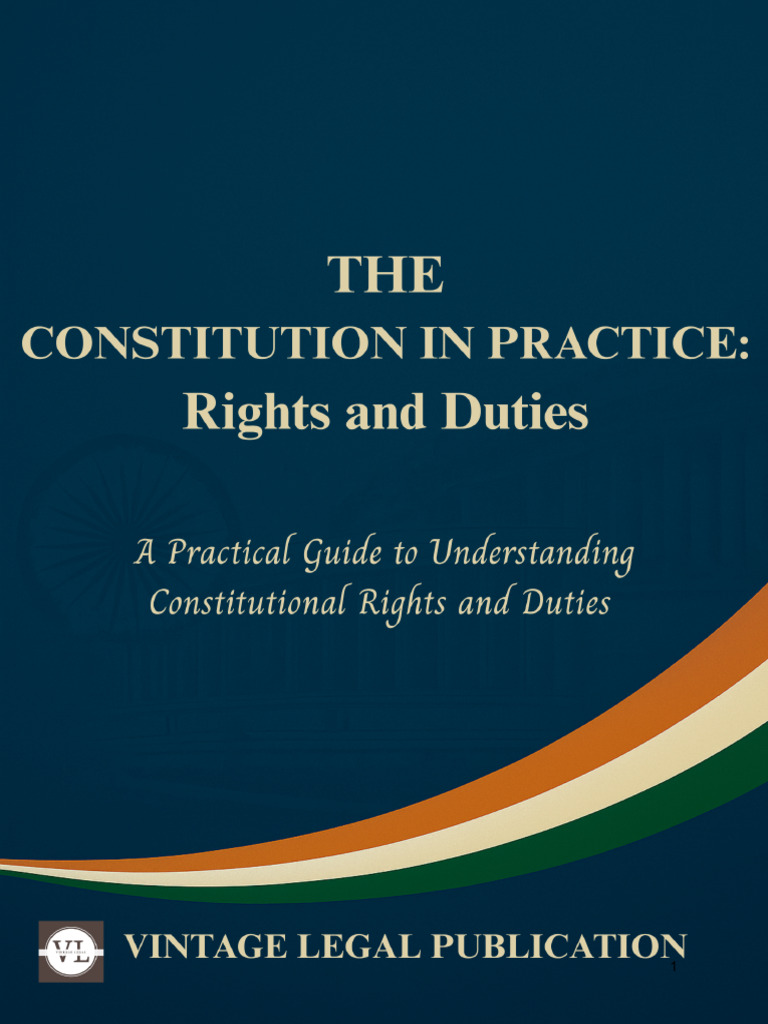 The Constitution in Practice - Rights and Duties | PDF | Constitution ...