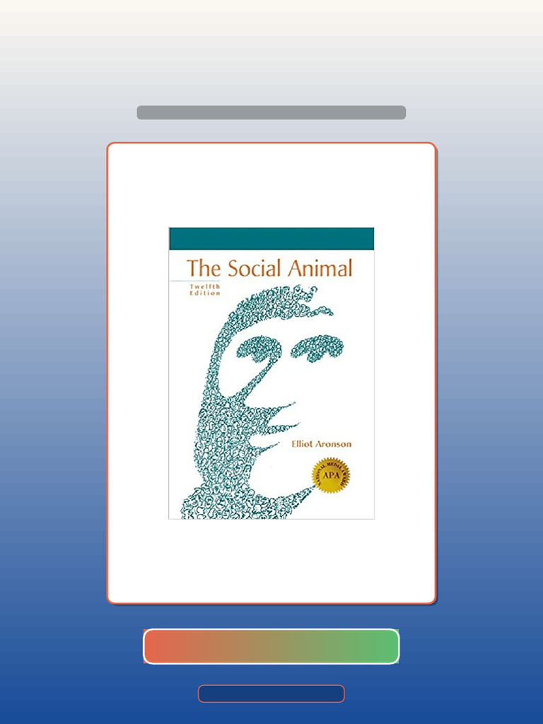 Authorized the Social Animal 12th Edition by Elliot Aronson eBook and ...