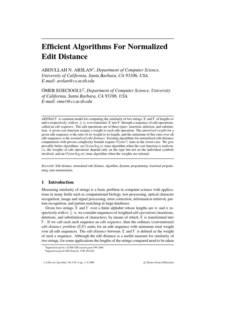 Efficient Algorithms For Normalized Edit Distance: Abdullah N. Arslan, Department of Computer ...