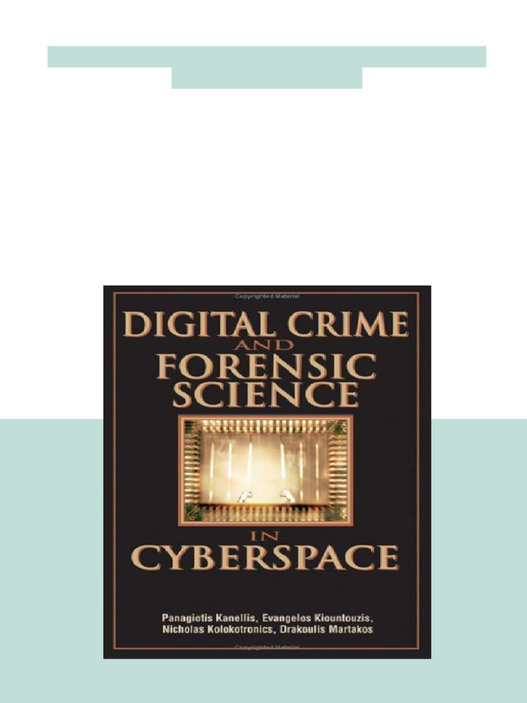 Digital Crime and Forensic Science in Cyberspace Et Al Full | PDF ...