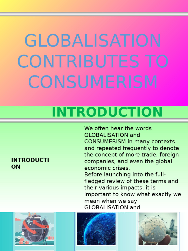 Globalisation and Consumerism... | PDF | Consumerism | Globalization