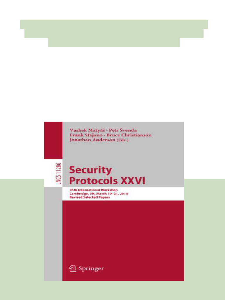 Security Protocols XXVI 26th International Workshop Cambridge UK March ...