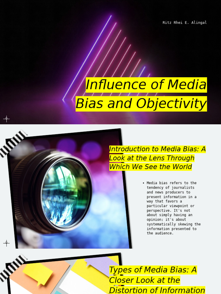 Influence of Media Bias and Objectivity | PDF | Bias | Media Bias