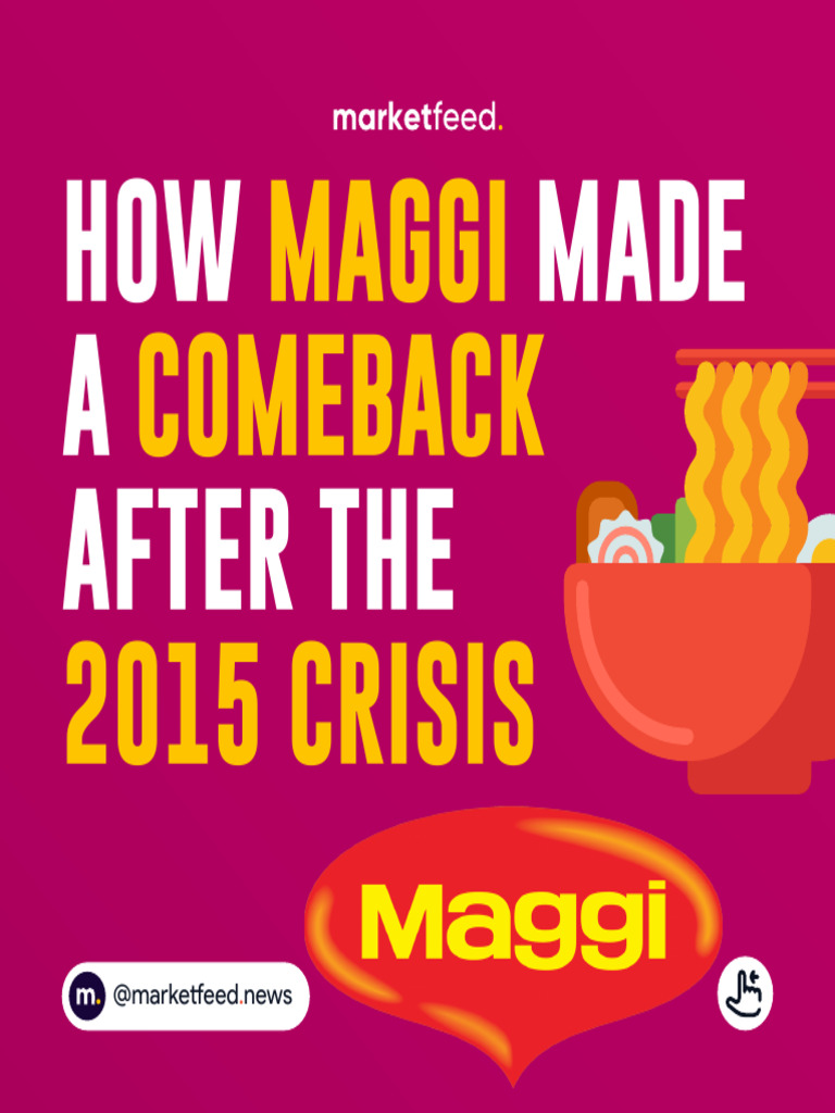 How Maggi Made A Comeback After The 2015 Crisis | PDF