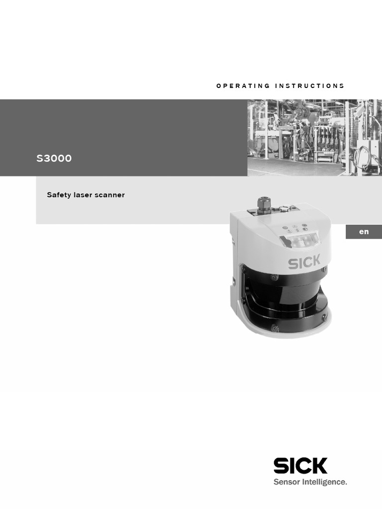 Operating Instructions S3000 Safety Laser Scanner en IM0011863 | PDF