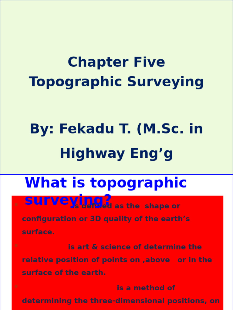 Topographic Surveying Overview | PDF | Topography | Contour Line