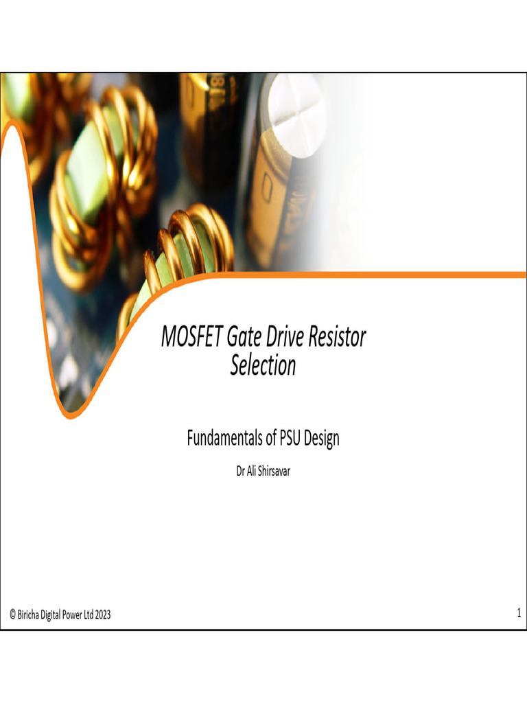 PSU Design Fundamentals Gate Drive Resistor | PDF | Mosfet | Field ...