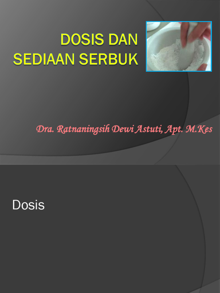 Dosis dan Sediaan Serbuk Obat | PDF