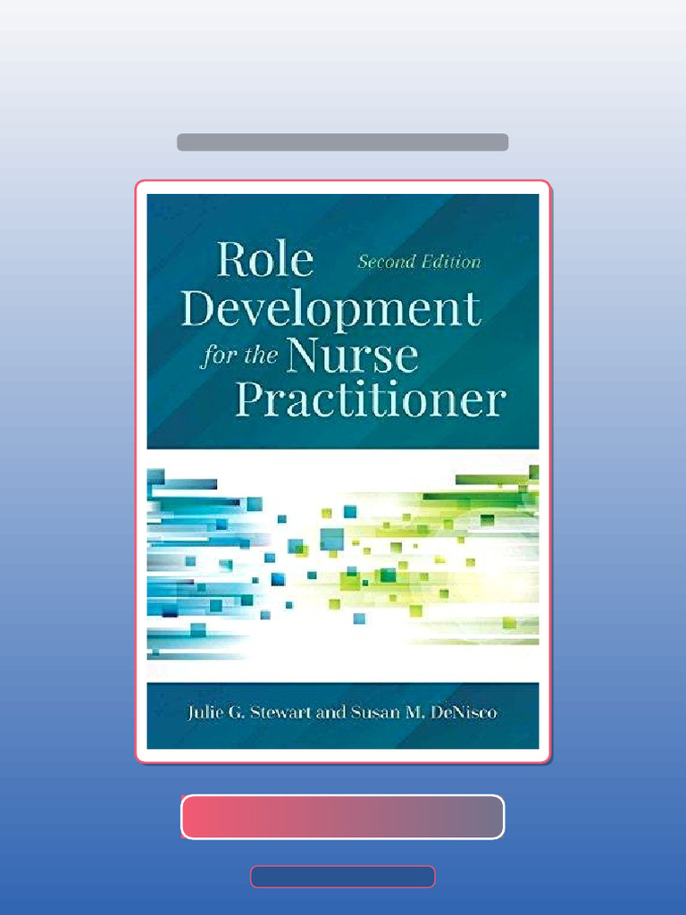 Complete Role Development For The Nurse Practitioner 2nd Edition HQ ...