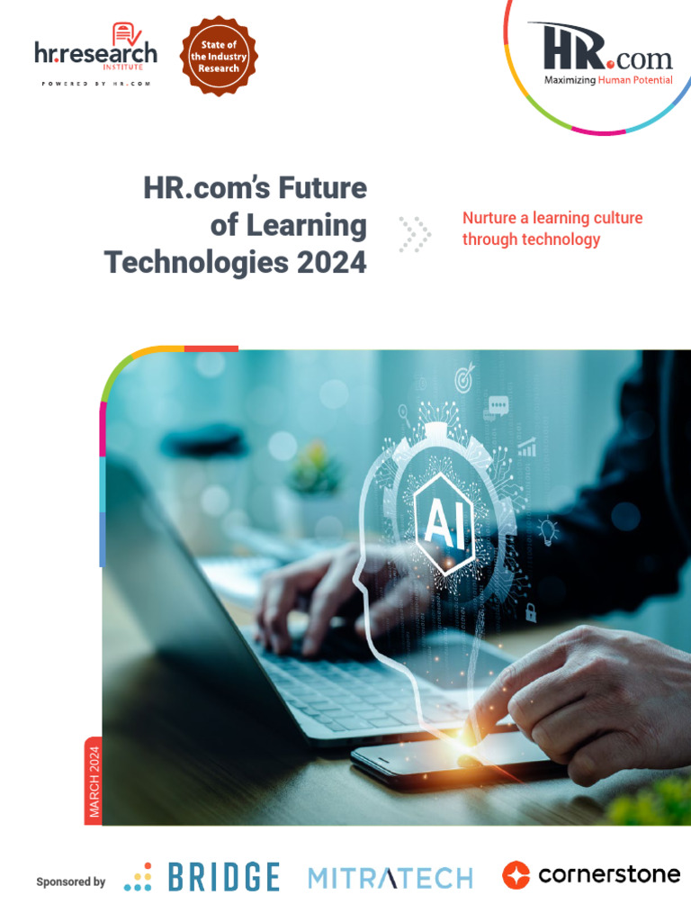 HRdotcom Future of Learning Technologies 2024 Research Report ...