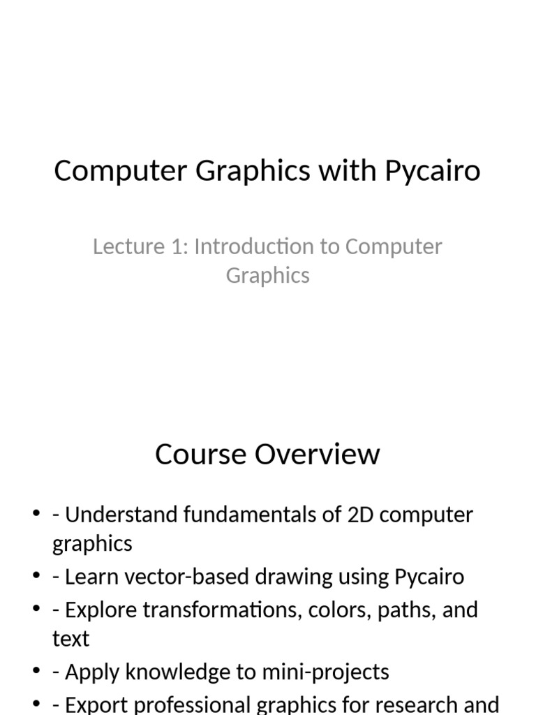 Lecture1 Intro Pycairo Detailed | PDF