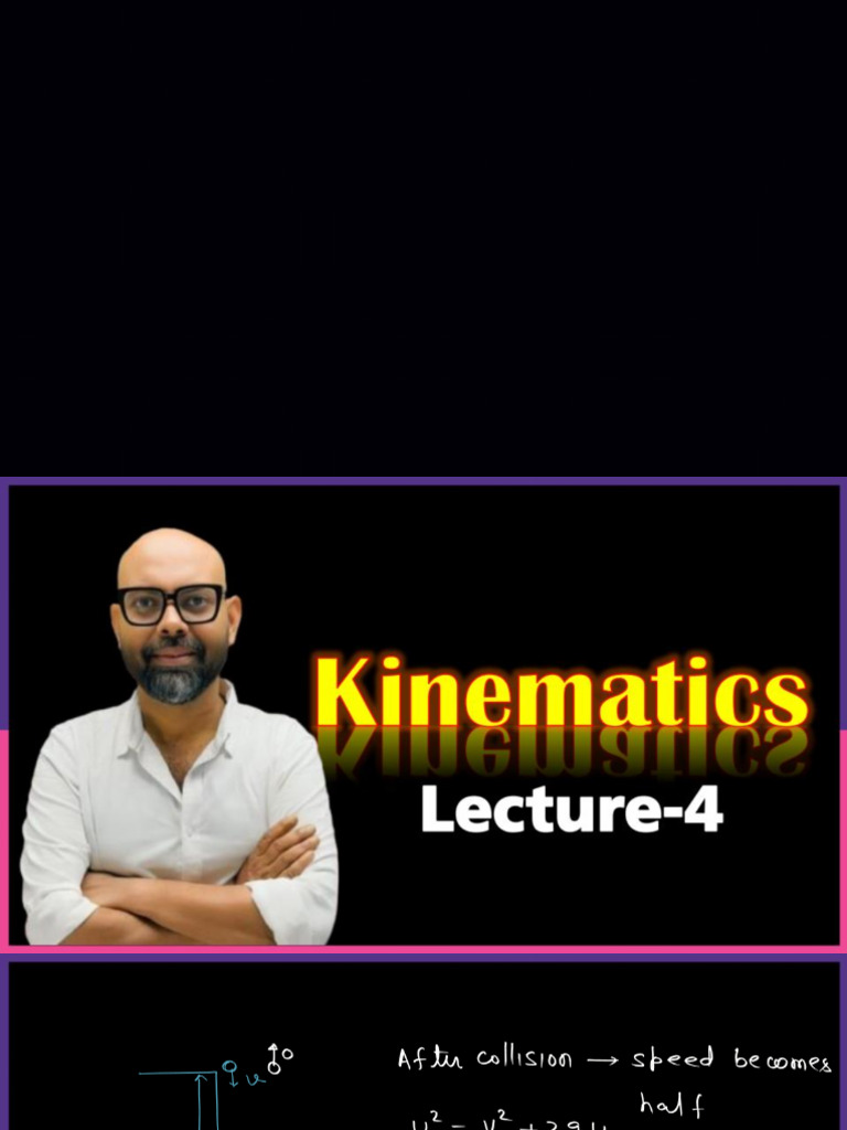 Op Neet - Kinematics Lec 04 09 - 06 | PDF