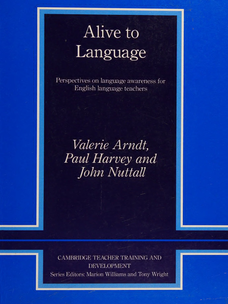 Alive To Language - Perspectives On Language Awareness For English ...
