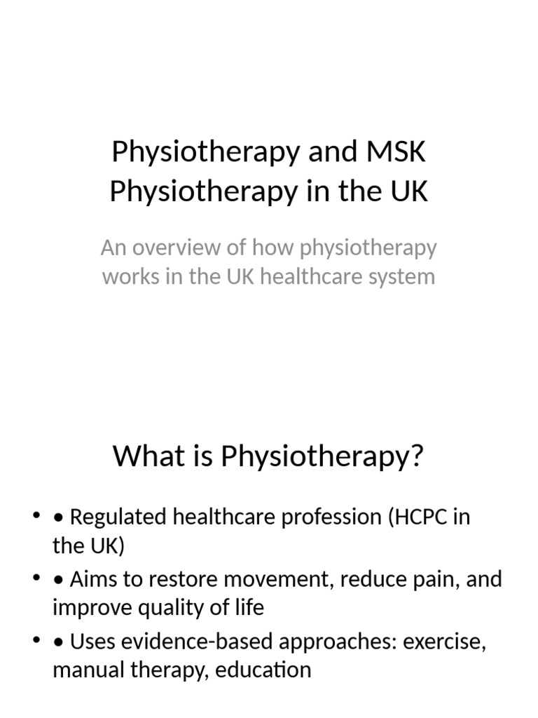 Physiotherapy Uk Slideshow | PDF