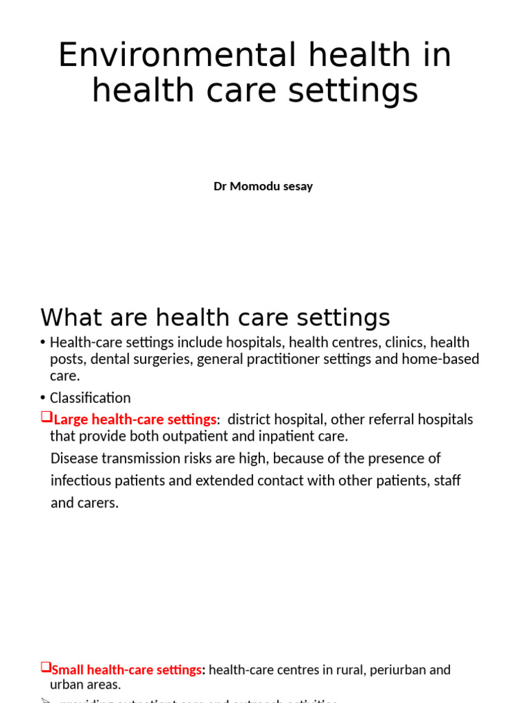Environmental Health in Healthcare Settings | PDF | Hygiene | Infection