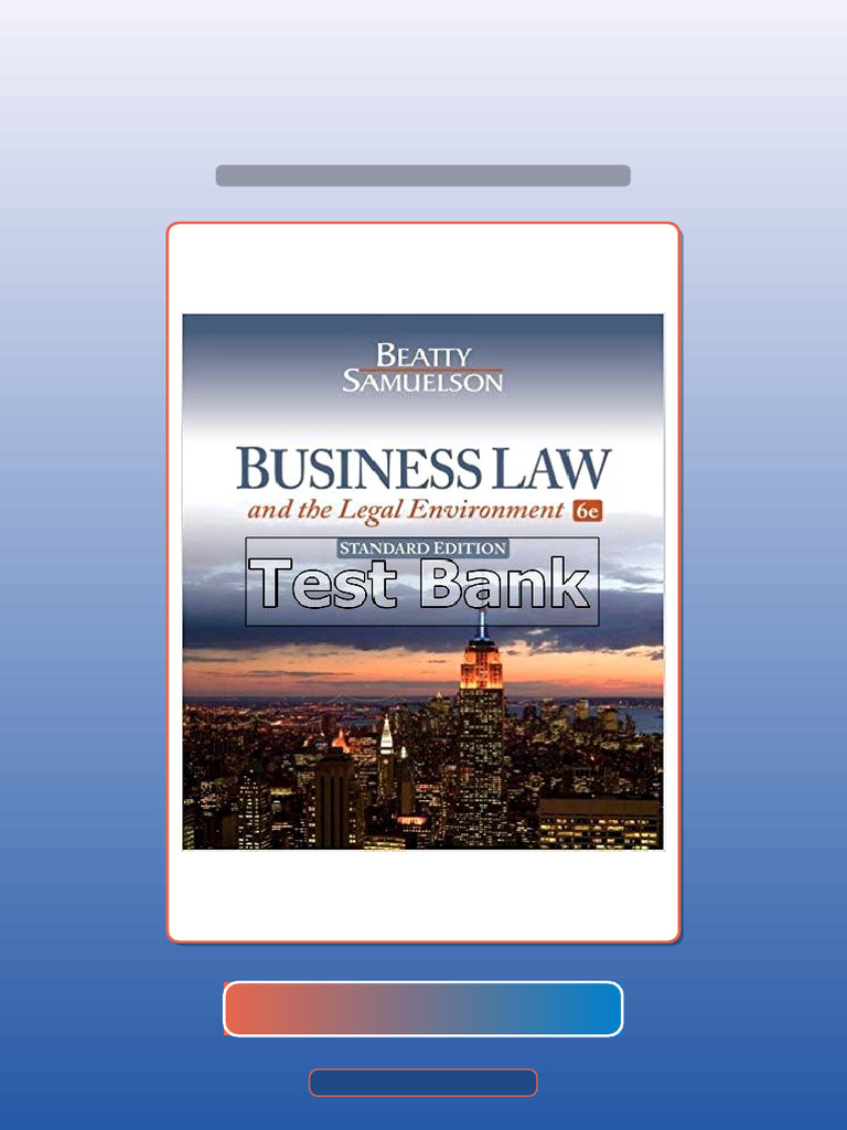 Complete Business Law and The Legal Environment Standard Edition 6th ...