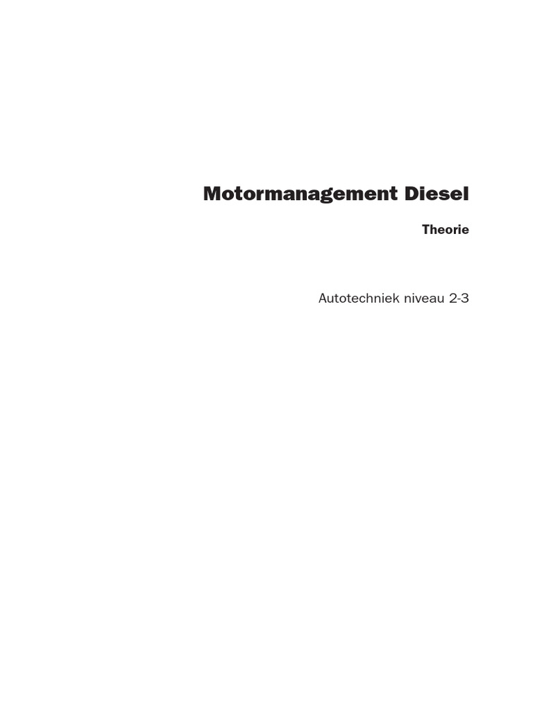 Methode Autotechniek-Niveau 2-3-Motormanagement Diesel-Theorie | PDF