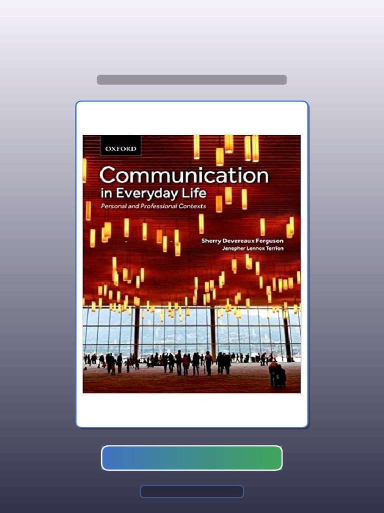 Communication in Everyday Life Personal and Professional Contexts eBook ...