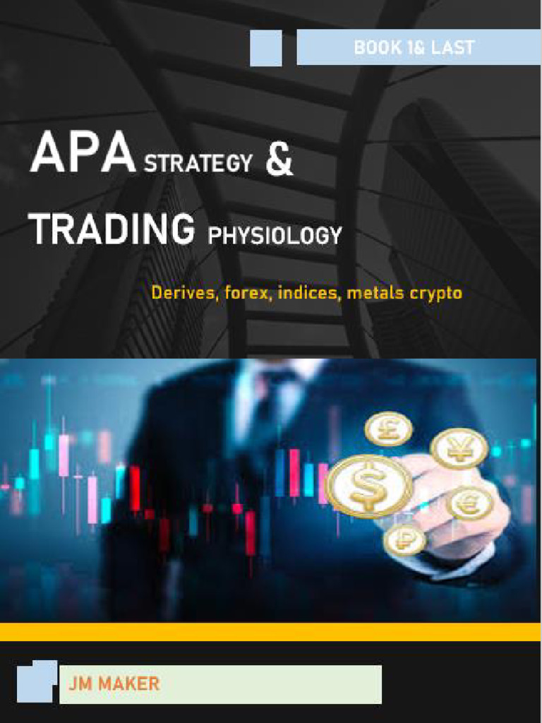 APA Trading Strategy Overview | PDF | Market Trend | Foreign Exchange ...