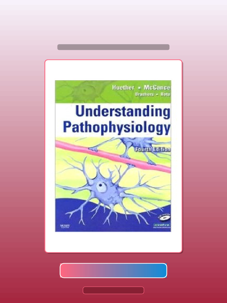 Understanding Pathophysiology 4th Edition Sue E Huether Ebook and ...