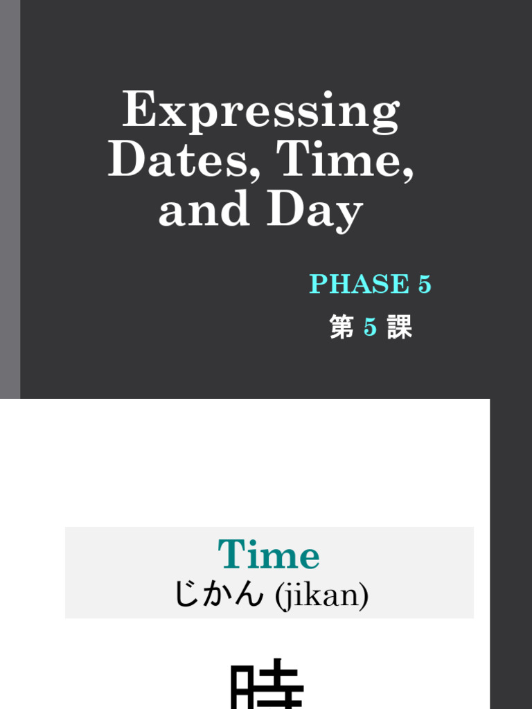 PHASE 5 Expressing Dates Time and Day | PDF