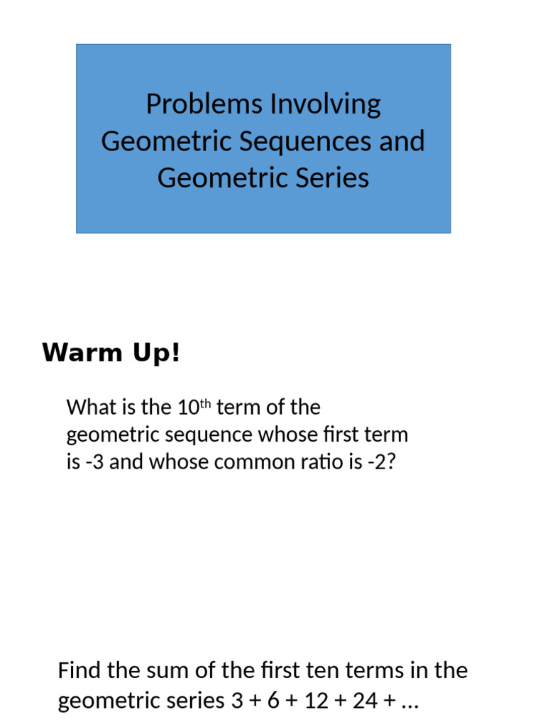 Problems Involving Geometric Sequence and Series | PDF