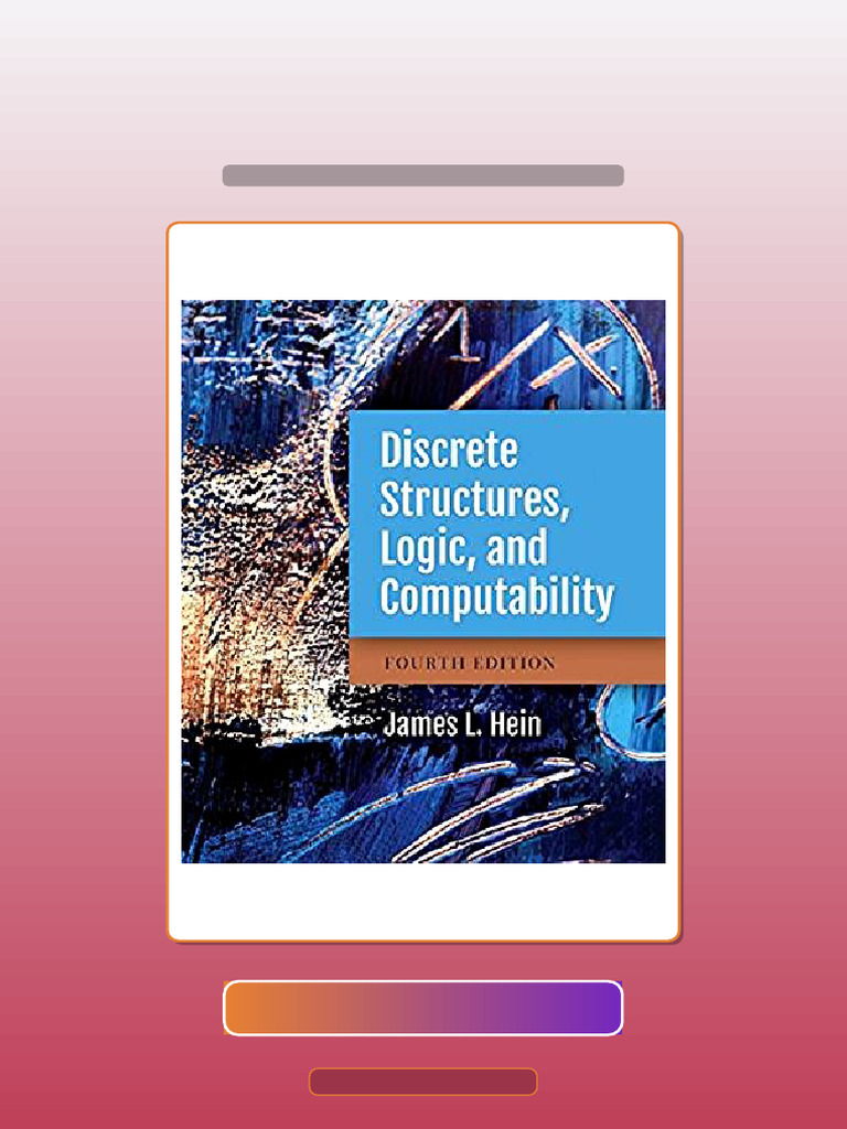 Discrete Structures Logic and Computability 4th Edition by James L Hein ...