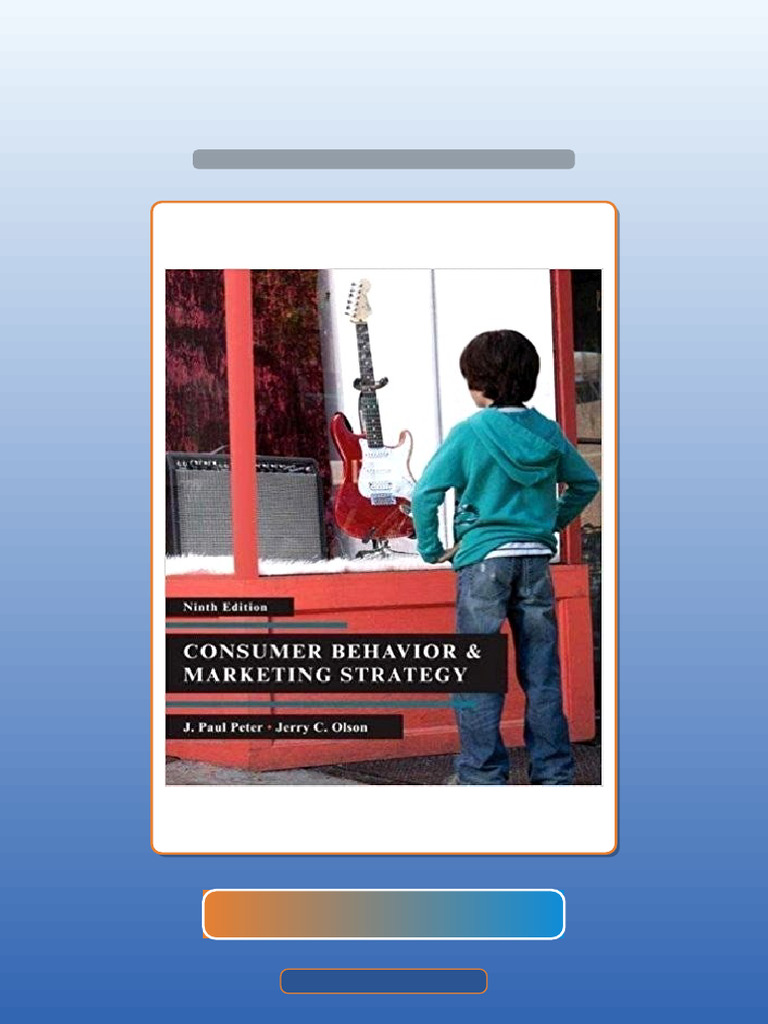 Consumer Behavior 9th Edition by J Paul Peter Ebook and TestBank Bundle ...
