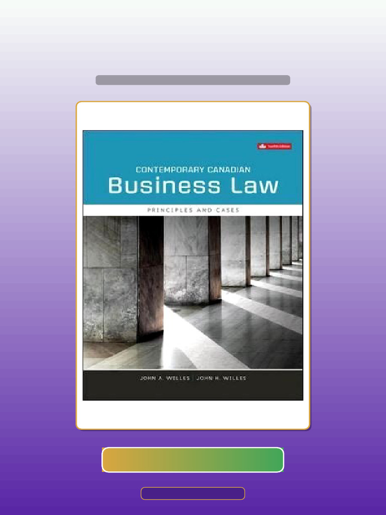 Contemporary Canadian Business Law 12th Edition Ebook and TestBank ...