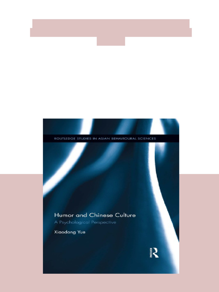 Humor and Chinese Culture: A Psychological Perspective 1st Edition ...