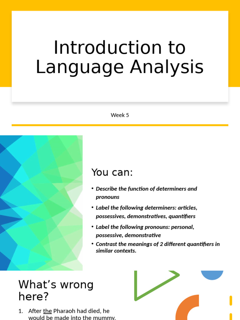 ILA Week A5 Determiners Pronouns | PDF | Noun | Pronoun