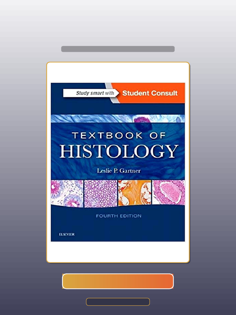 Textbook of Histology 4th Edition by Leslie P Gartner Ebook and ...