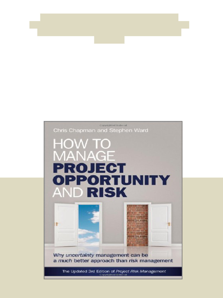 How To Manage Project Opportunity and Risk Why Uncertainty Management ...