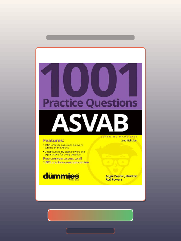 Complete ASVAB 1001 Practice Questions For Dummies 2nd Edition Angie Papple Johnston HQ File ...