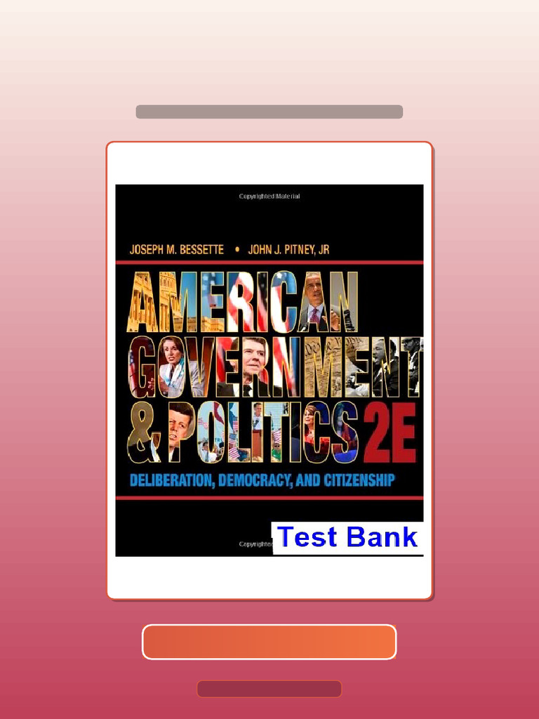 Complete American Government and Politics Deliberation Democracy and ...