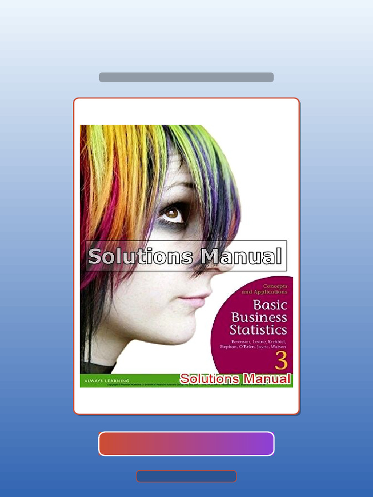 Complete Basic Business Statistics Concepts and Applicationsby 3rd ...