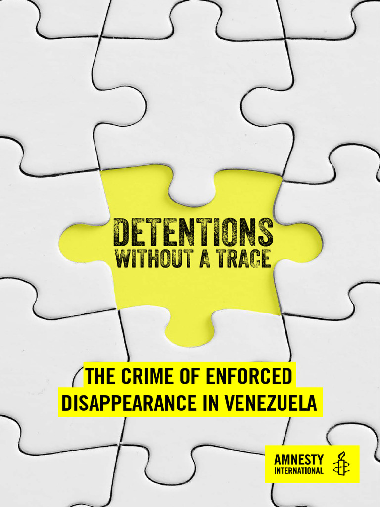 Enforced Disappearances in Venezuela | PDF | International Criminal ...