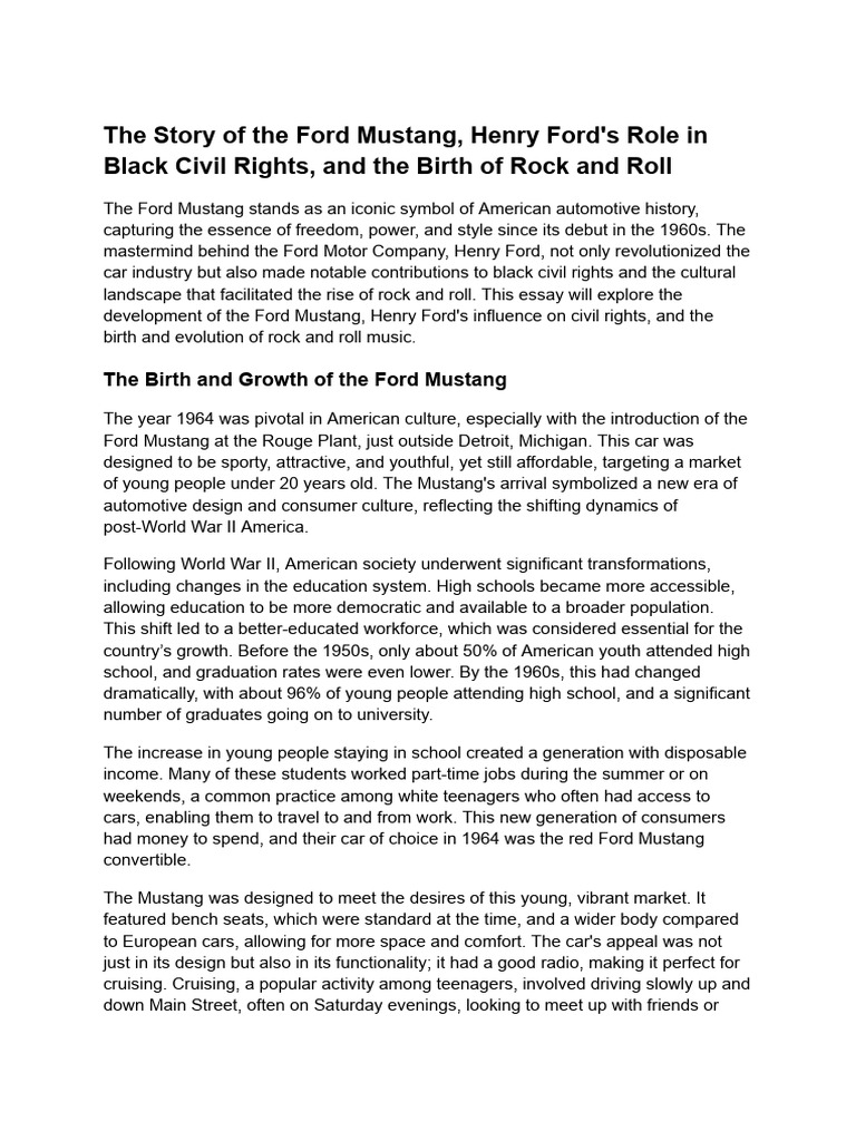 The Story of The Ford Mustang, Henry Ford's Role in Black Civil Rights, and The Birth of Rock ...
