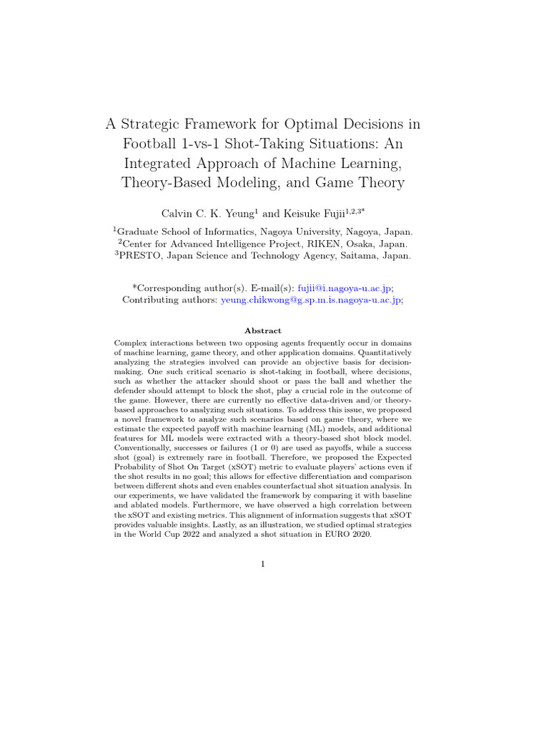 A Strategic Framework For Optimal Decisions in Football 1-Vs-1 Shot ...