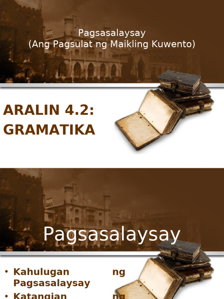 ARALIN 4.2-GRAMATIKA - PAGSASALAYSAY (Pagsulat NG Maikling Kuwento) | PDF