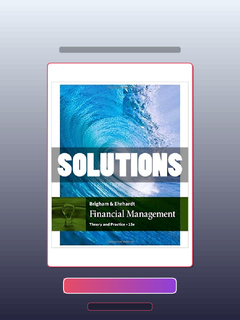 Authorized Financial Management Theory and Practice 15 Ed Brigham Ebook ...