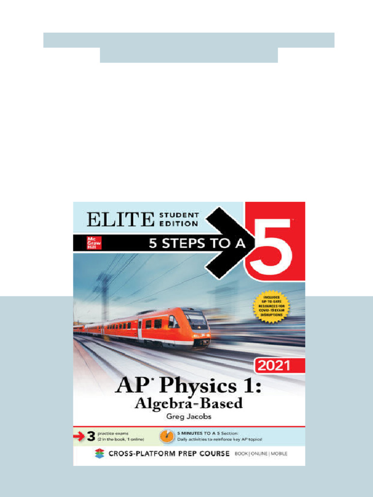 5 Steps To A 5: AP Physics 1: Algebra-Based 2020 Greg Jacobs Full Chapters Instanly | PDF ...