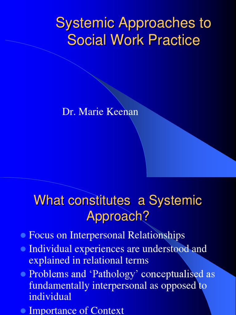 2011 Lecture 1 and 2 Introduction To Systemic Approaches and Structural ...