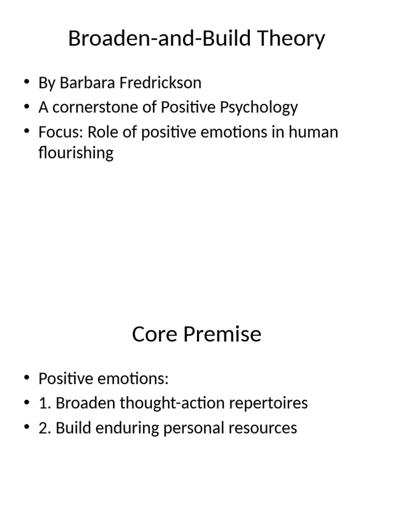 Broaden-and-Build Theory Explained | PDF | Emotions | Popular Psychology